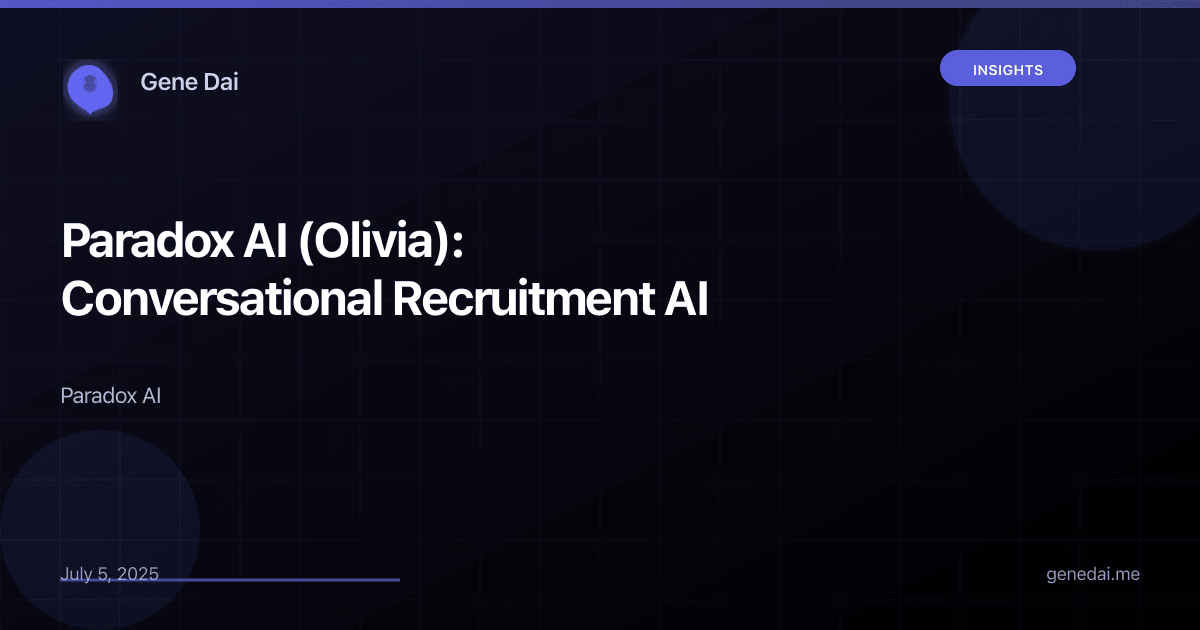 Paradox AI (Olivia): Conversational Recruitment AI