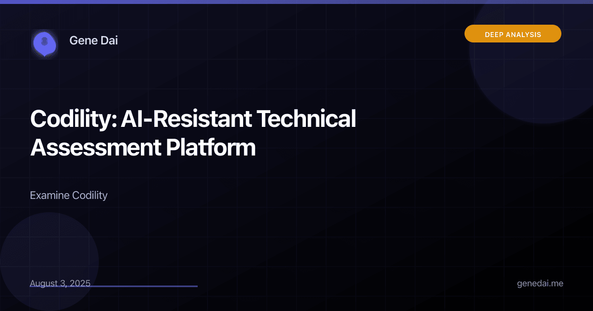 Codility: AI-Resistant Technical Assessment Platform