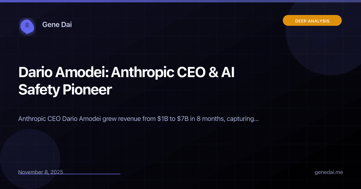 Dario Amodei: Anthropic CEO & AI Safety Pioneer